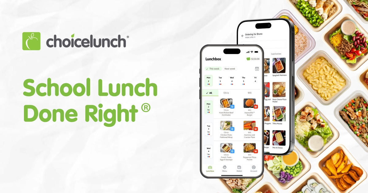 School Lunch Delivery in California | Choicelunch | School Lunch Done Right